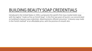 Lux soap ppt by ameer ismail | PPTX
