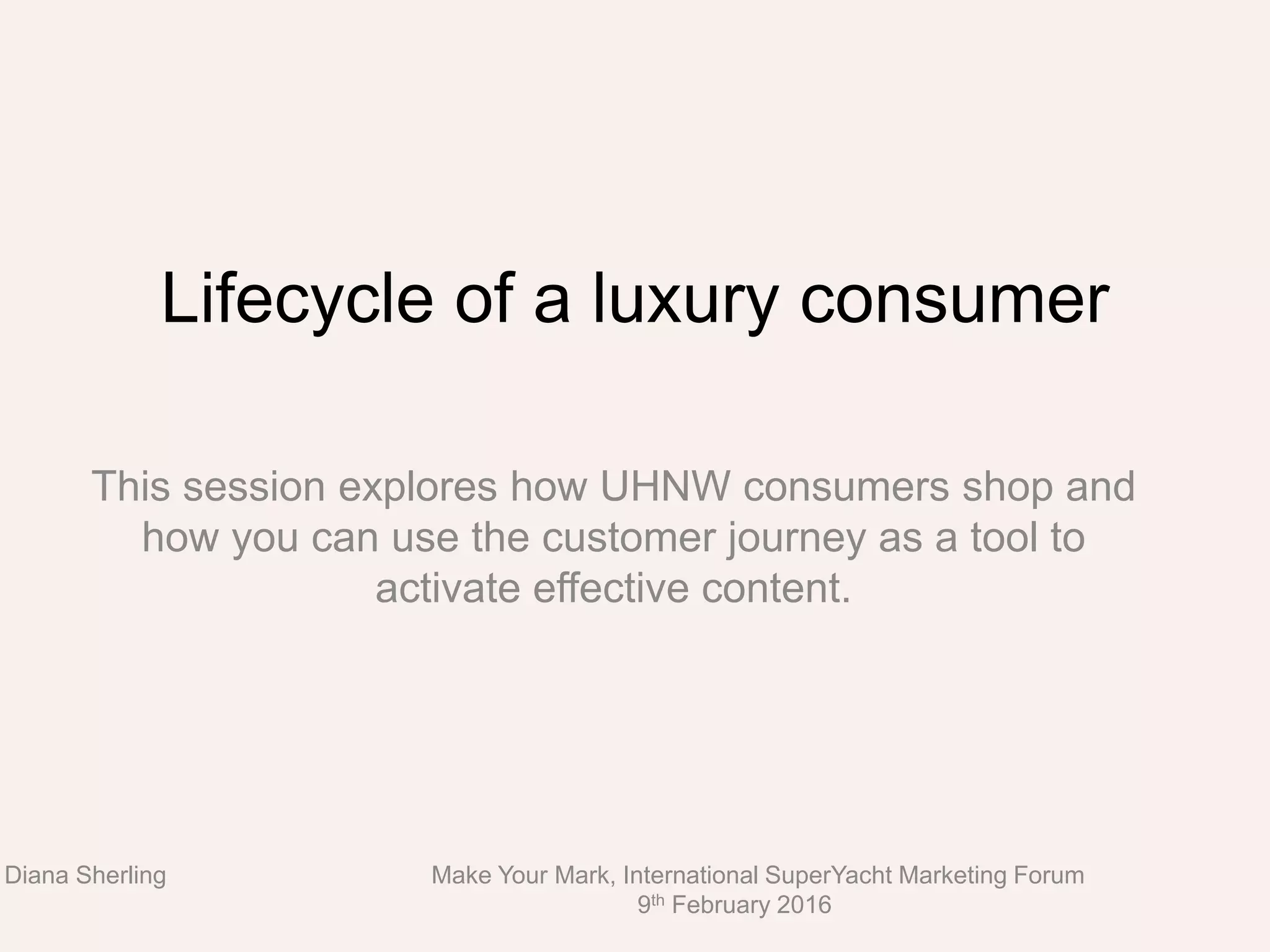 Luxury customer journey: an overview of the new UHNW audience and how ...