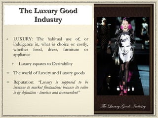 Luxury Goods Industry | PPT