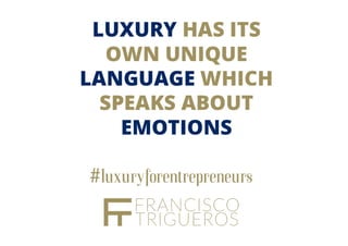 Language Of Luxury