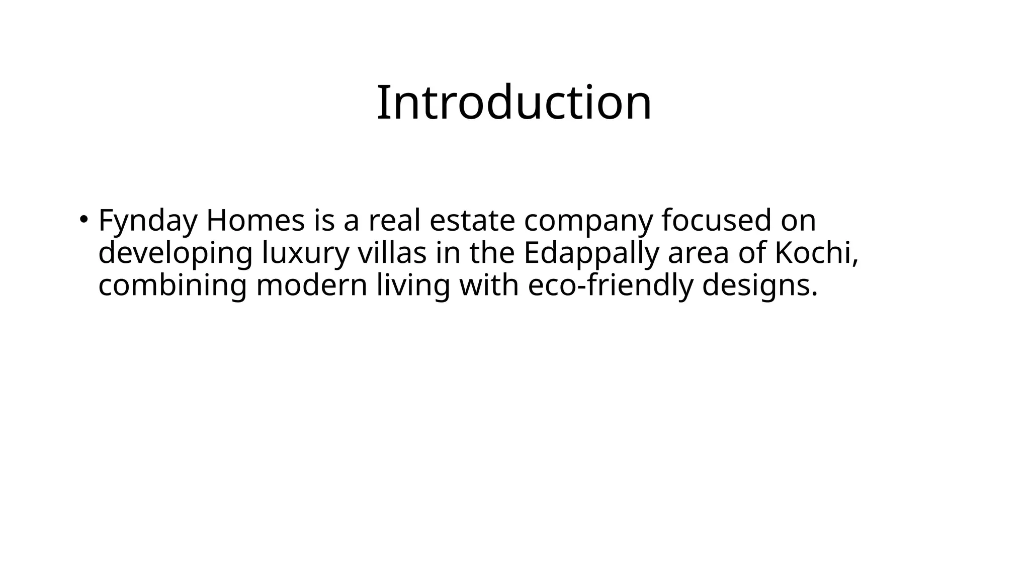 Luxury Villas in Kochi -Fyndayhomes.pptx