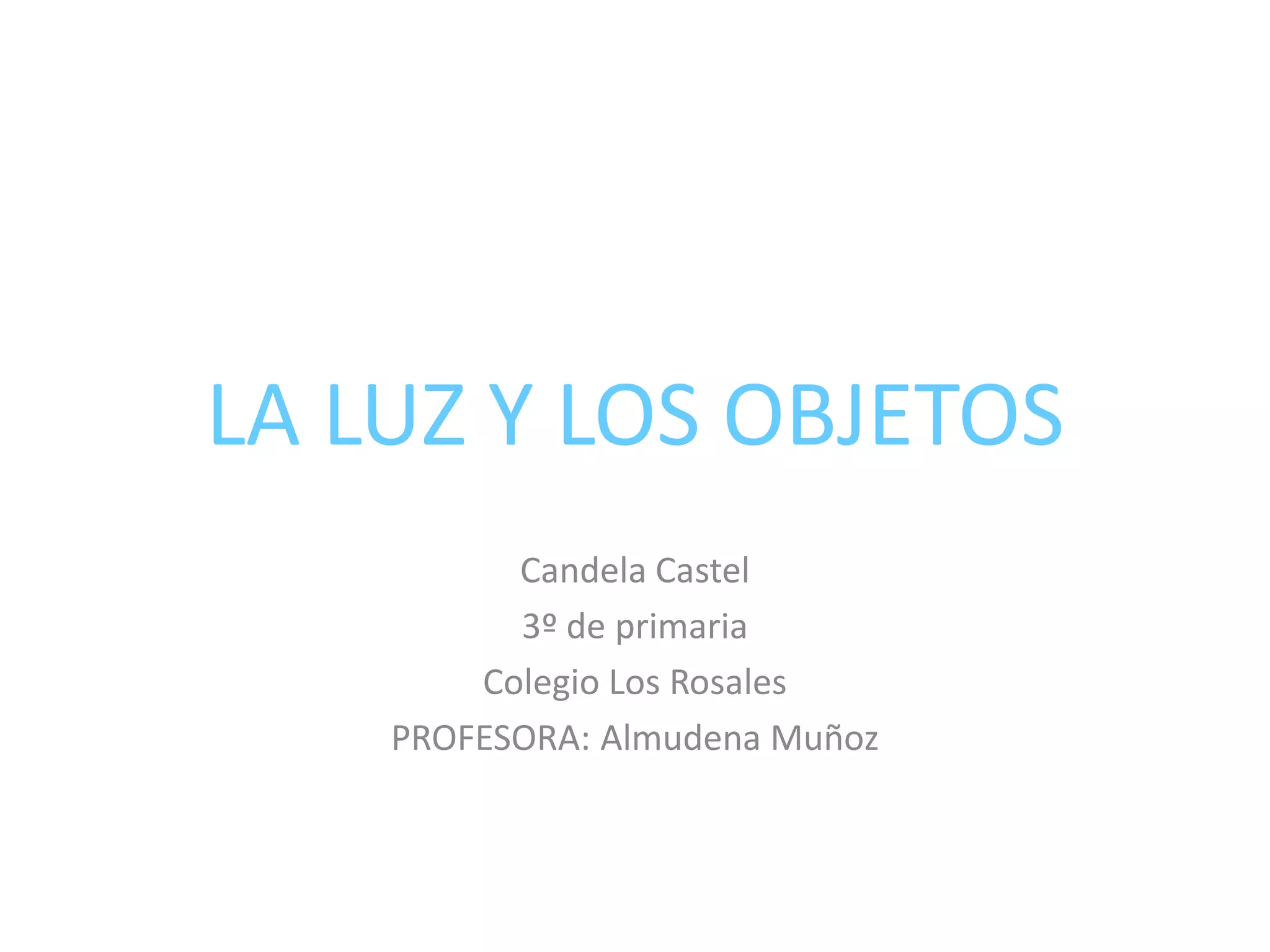 Luz y objetos | PPTX