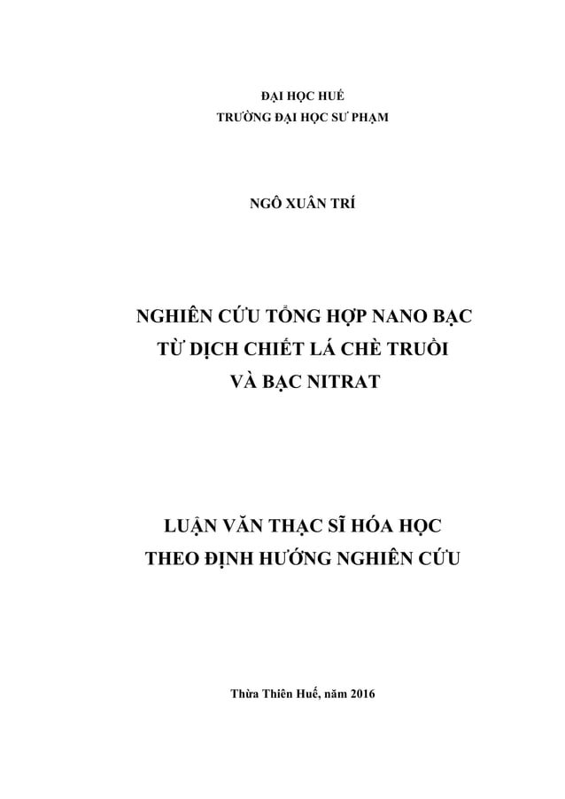 Luận văn: Tổng hợp nano bạc từ dịch chiết lá chè Truồi và bạc nitrat | PDF