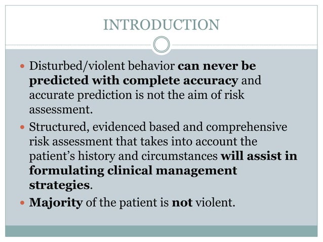 ASSESSMENT AND MANAGEMENT of a VIOLENT PATIENT in a GENERAL WARD | PPTX ...