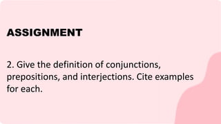 Presentation demo teaching about the eight parts of speech | PPT