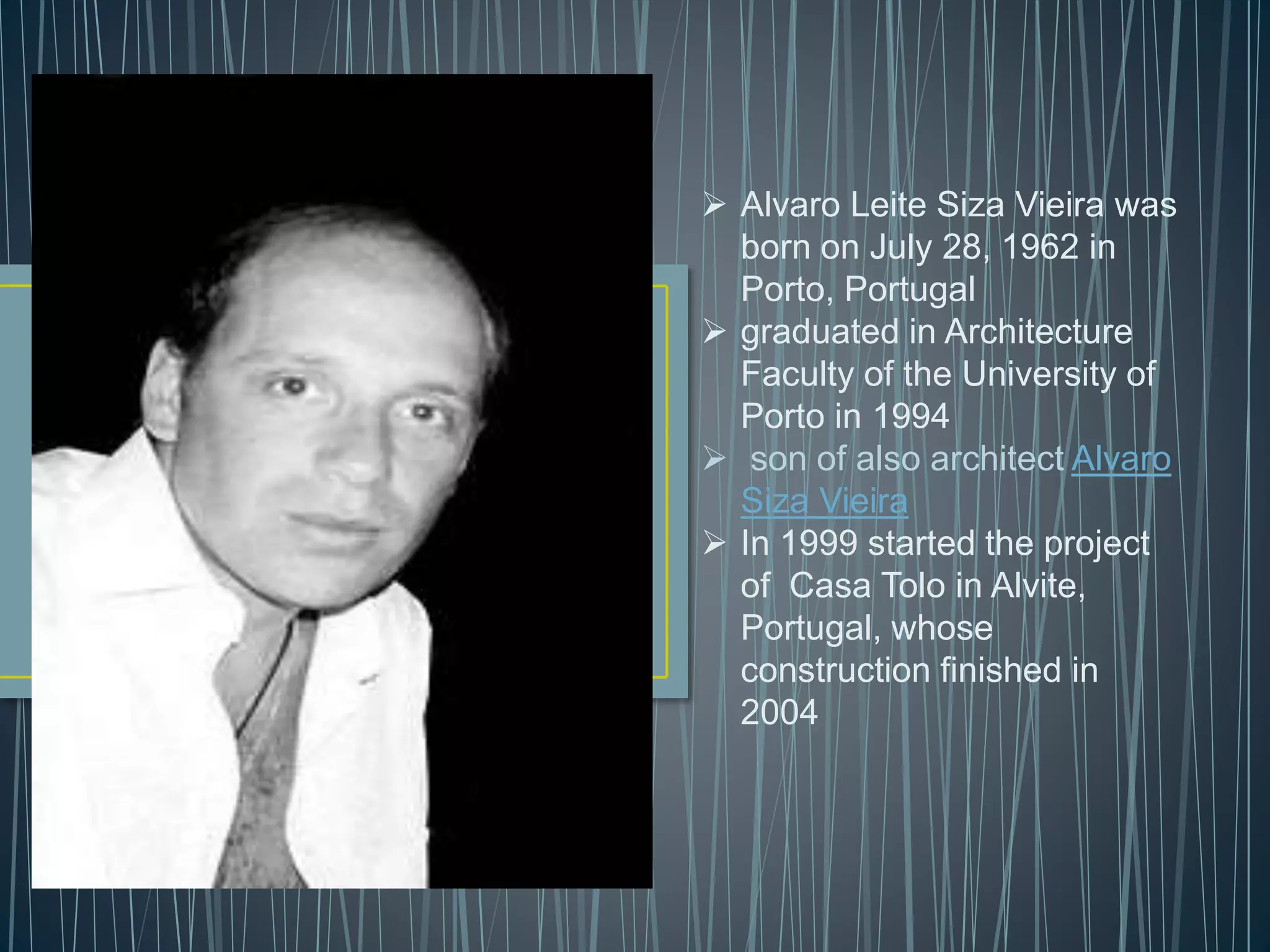 áLvaro leite siza vieira & casa tolo | PPTX