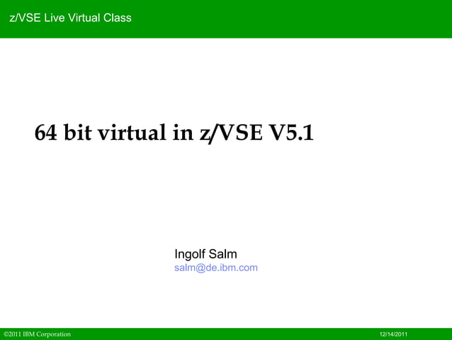 64 bit virtual in z/VSE V5.1 | PDF
