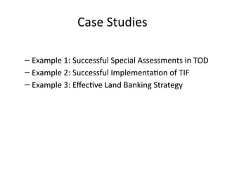 Land Value Capture_in_TOD_Presentation.pptx