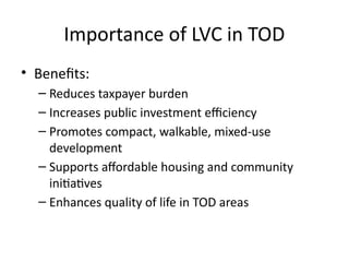 Land Value Capture_in_TOD_Presentation.pptx