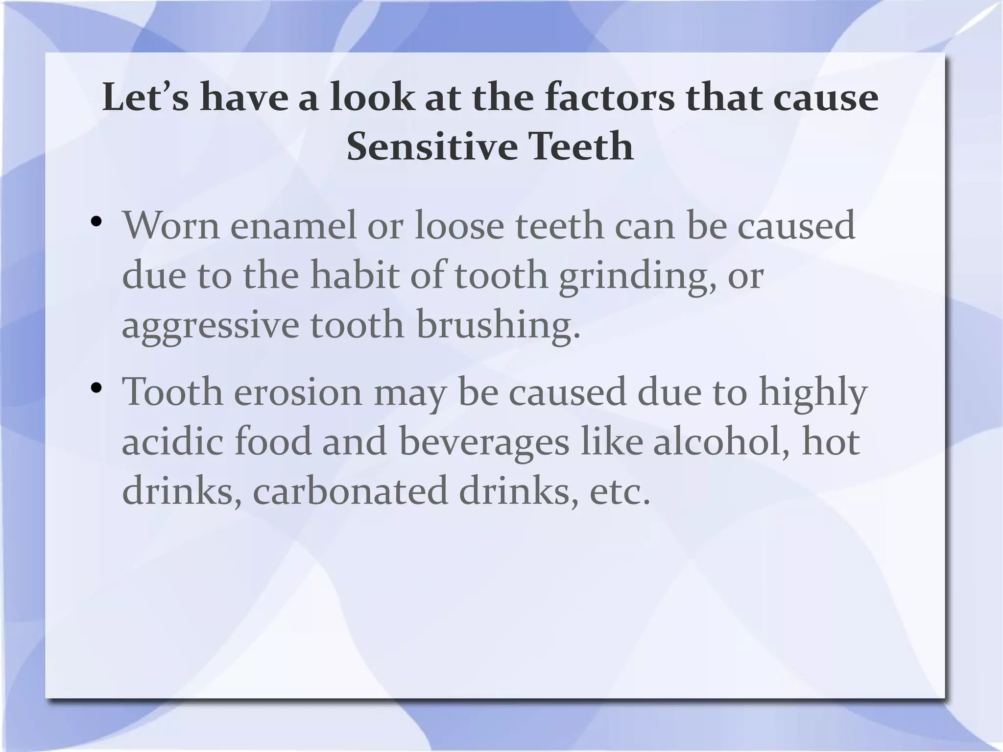 Effective Tips to Take Care of Sensitive Teeth | PPT
