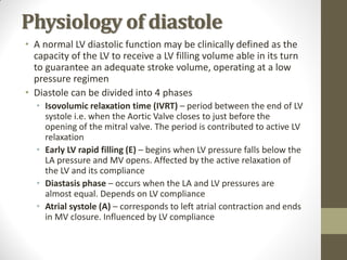 LV diastolic filling patterns – normal and impaired relaxation ...