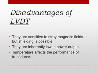 Lvdt ppt | PPTX | Physics | Science
