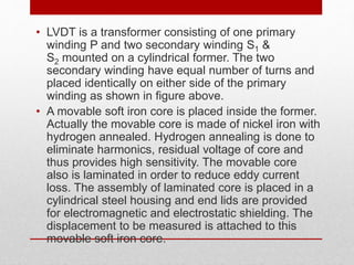 Lvdt ppt | PPTX | Physics | Science
