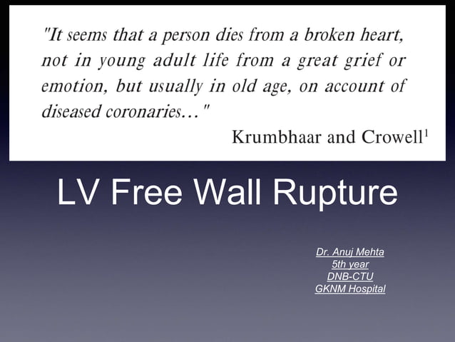 Lv free wall rupture | PPTX | Heart and Cardiovascular Diseases ...