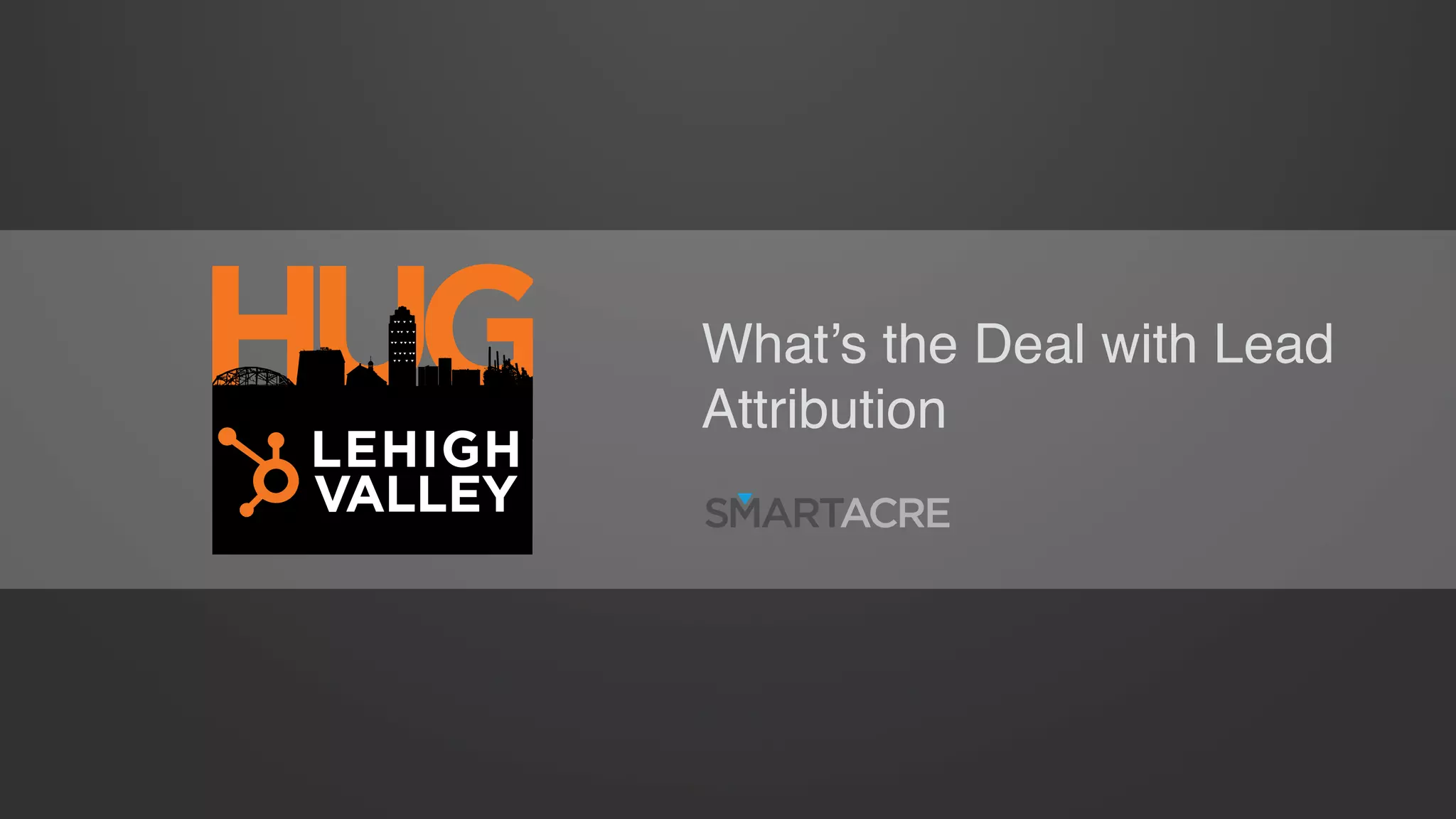 What's the deal with lead attribution? | PPT