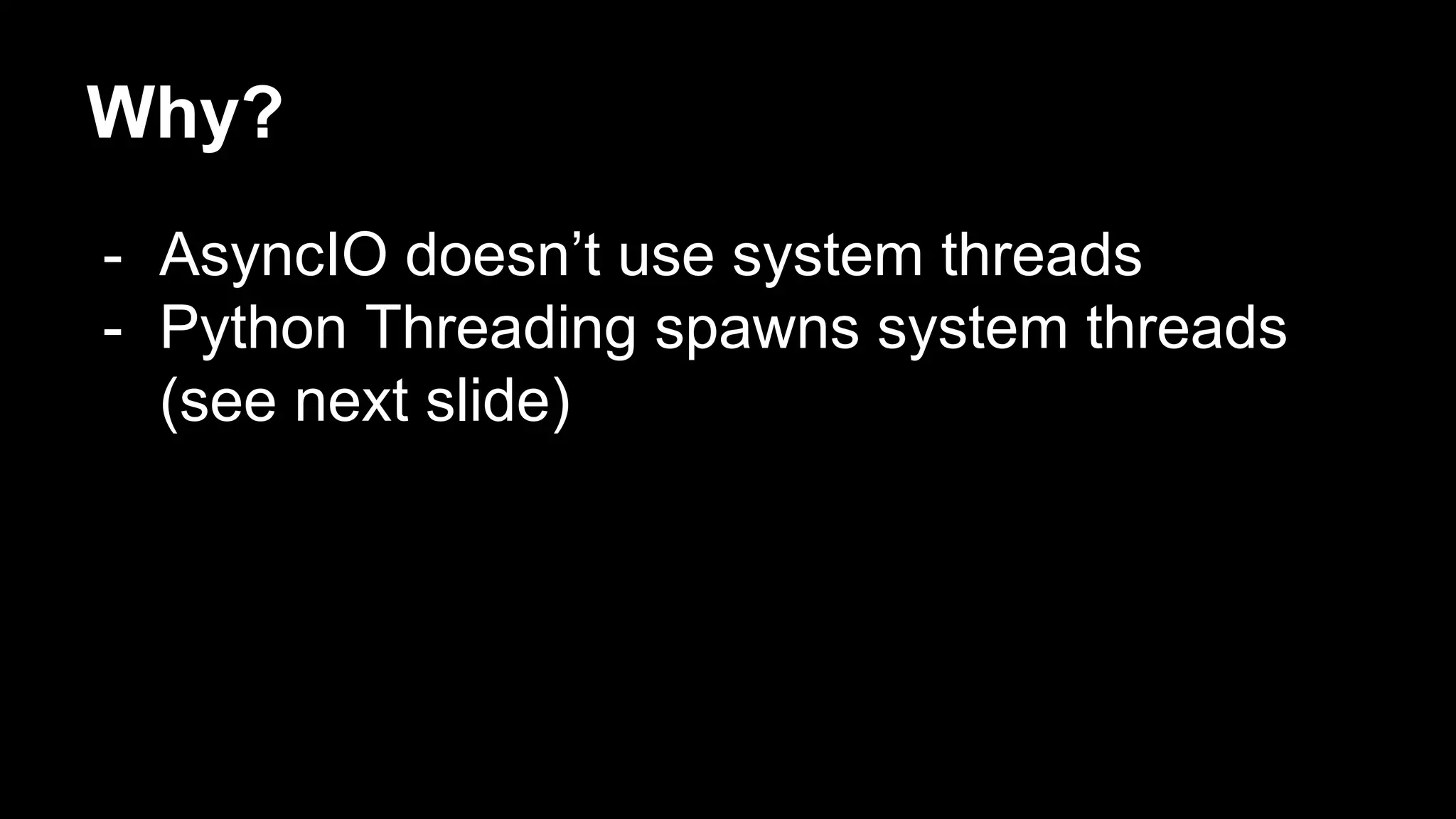 LvivPy4 - Threading vs asyncio | PPT