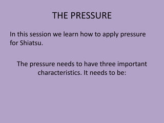How to give a shiatsu massage- first part | PPTX