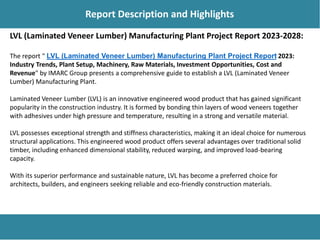 LVL (Laminated Veneer Lumber) Manufacturing Plant Project Report PPT ...