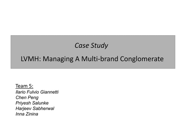 Lvmh final ppt team 5 | PPT