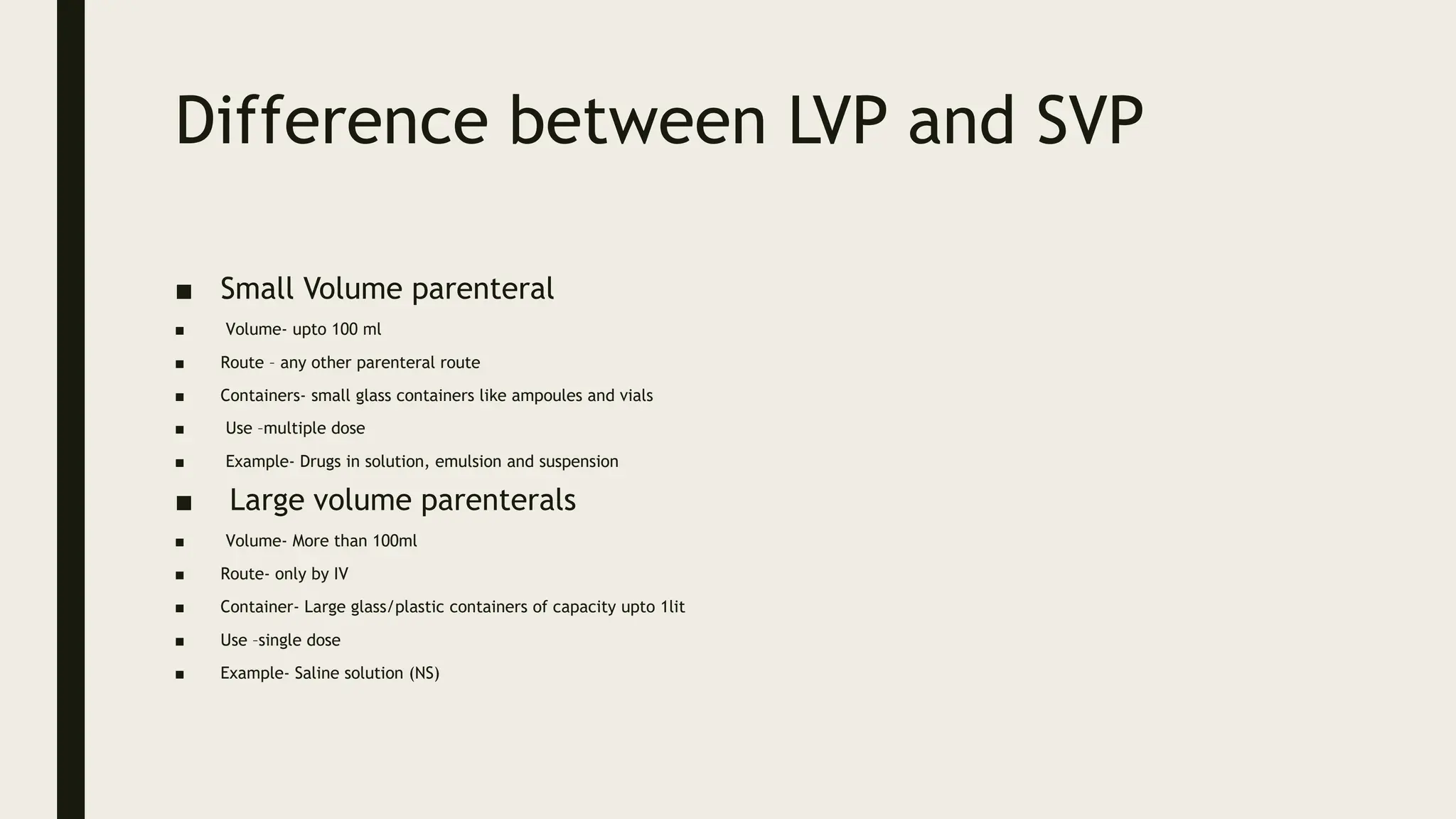 Large volume parentrals and small volume parentrals (Lvps and Svps) | PPTX