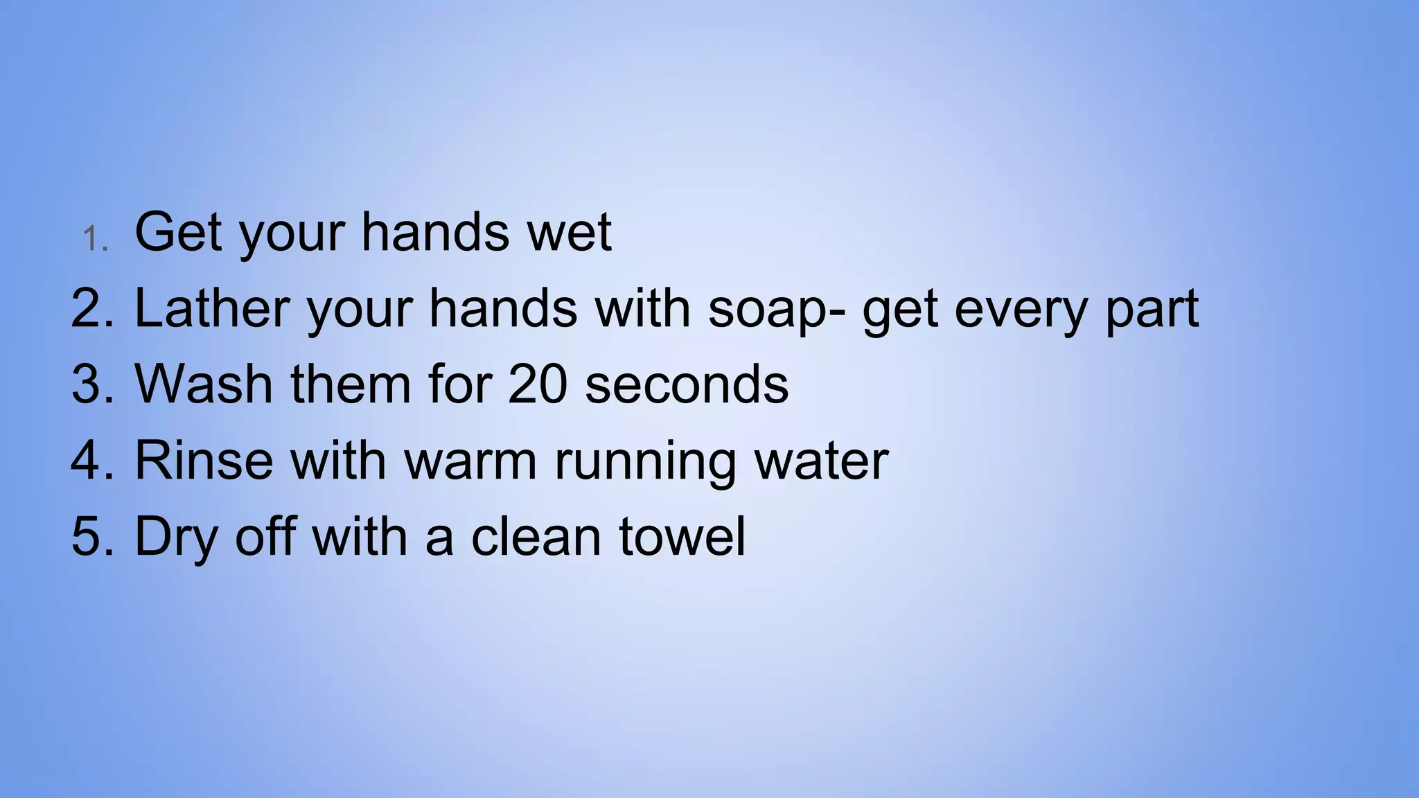 The steps to washing hands | PPTX