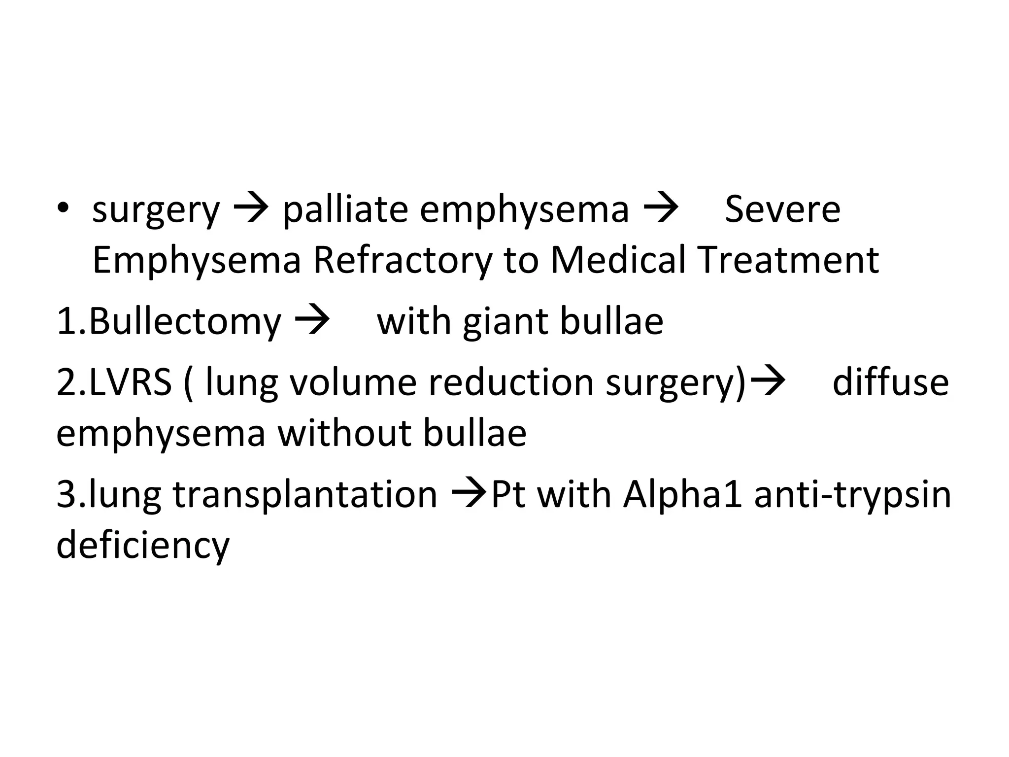 Surgery for Emphysema | PPTX
