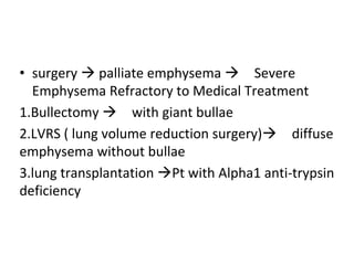 Surgery for Emphysema | PPTX