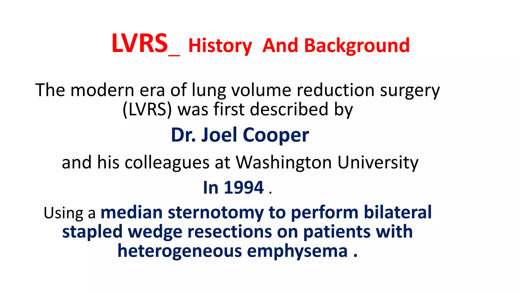 Lung Volume Reduction Surgery | PPTX