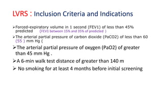 Lung Volume Reduction Surgery | PPTX