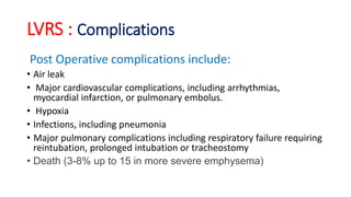 Lung Volume Reduction Surgery | PPTX
