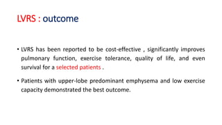 Lung Volume Reduction Surgery | PPTX