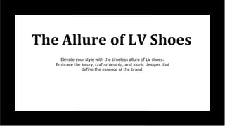 Lv Shoes.pptx