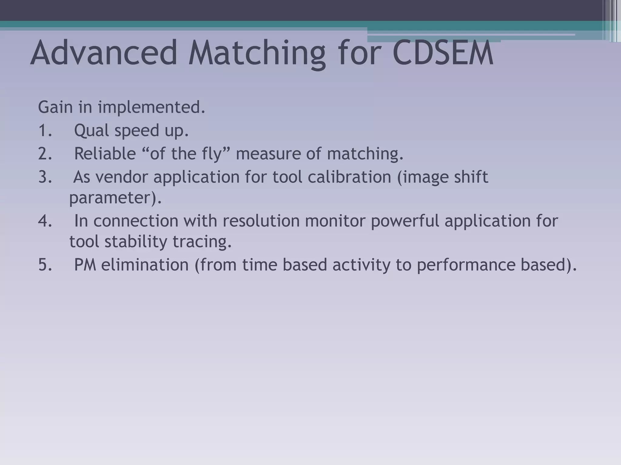 LVTS Advanced matching matching concept for CDSEM | PPT