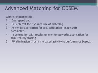 LVTS Advanced matching matching concept for CDSEM | PPT