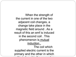 Mutual induction | PPTX