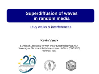 Superdiffusion of waves in random media | PPT