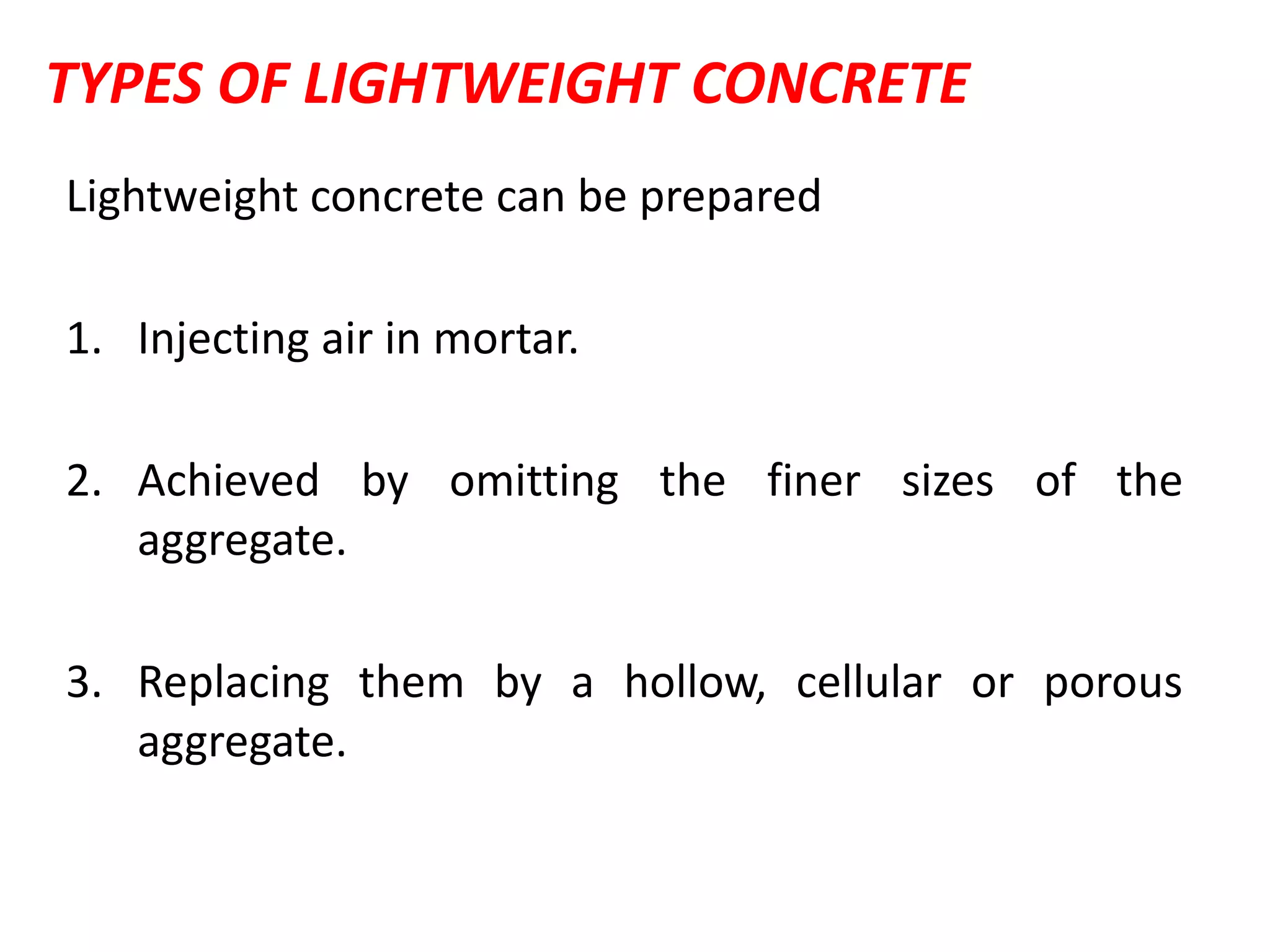 Light Weight Concrete;High Density Concrete;High Performance Concrete ...