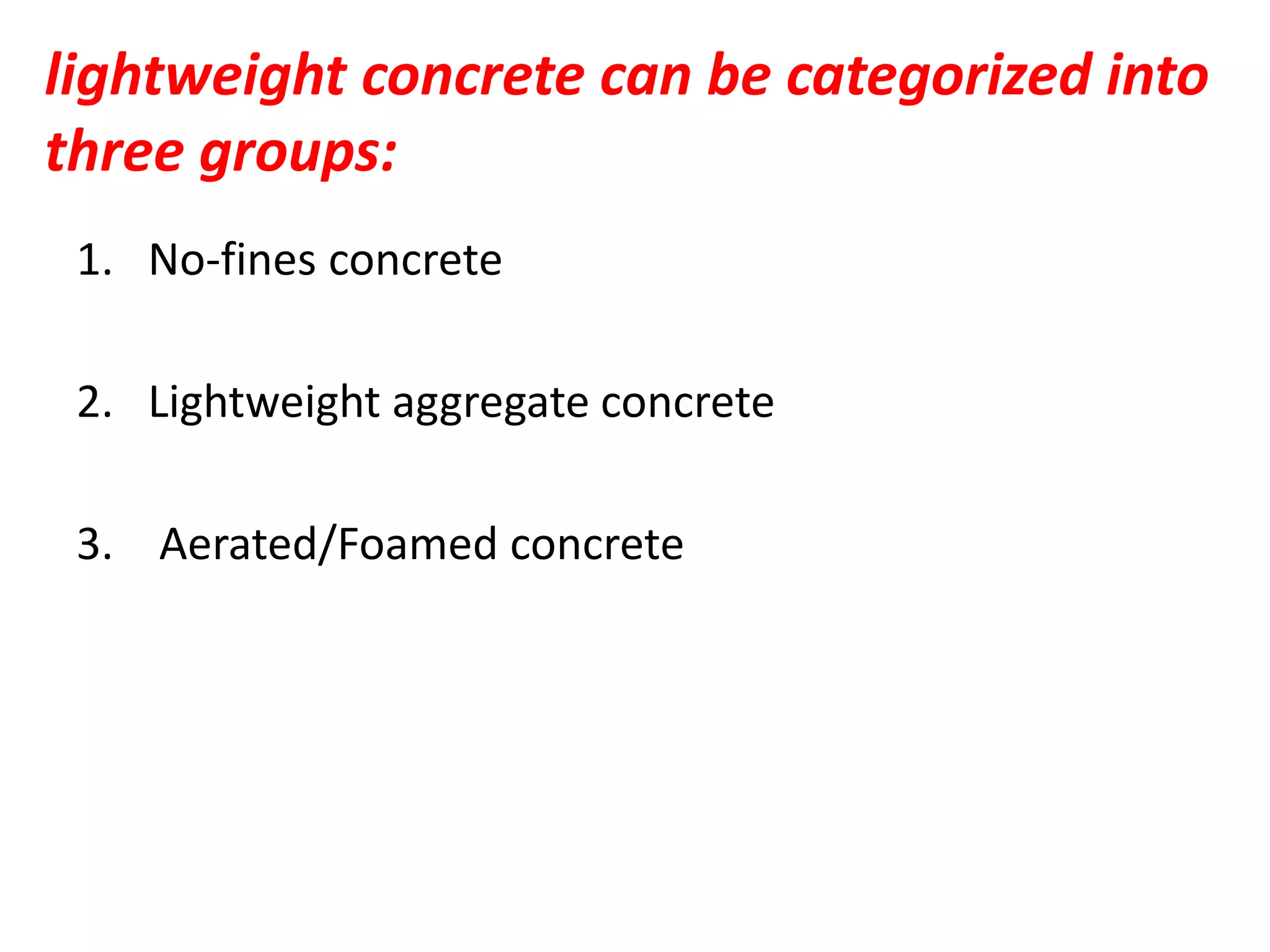 Light Weight Concrete;High Density Concrete;High Performance Concrete ...