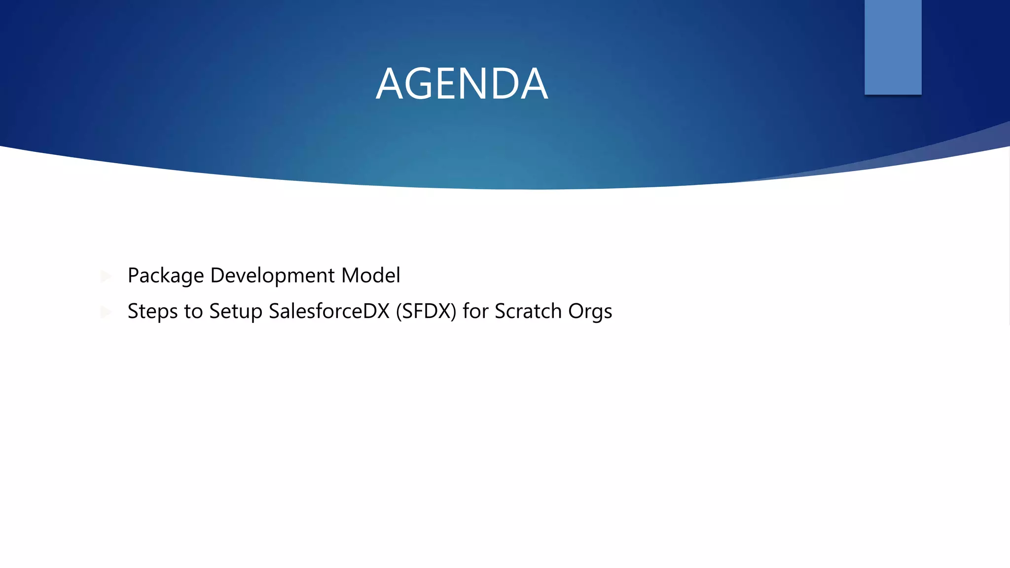 Salesforce DX for Scratch Orgs | PPT