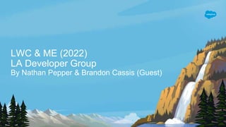 LWC & ME (2022) | PPT