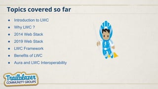 Lightning Web Components- Ep 0 - Introduction | PPT