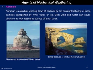 Mechanical Weathering Abrasion