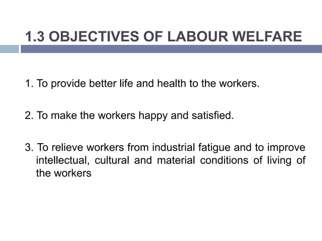 Labour welfare unit 1 Notes | PPTX