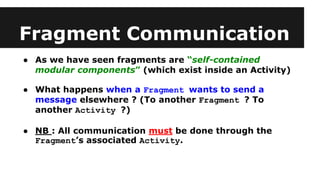 Spinners, Adapters & Fragment Communication | PPT