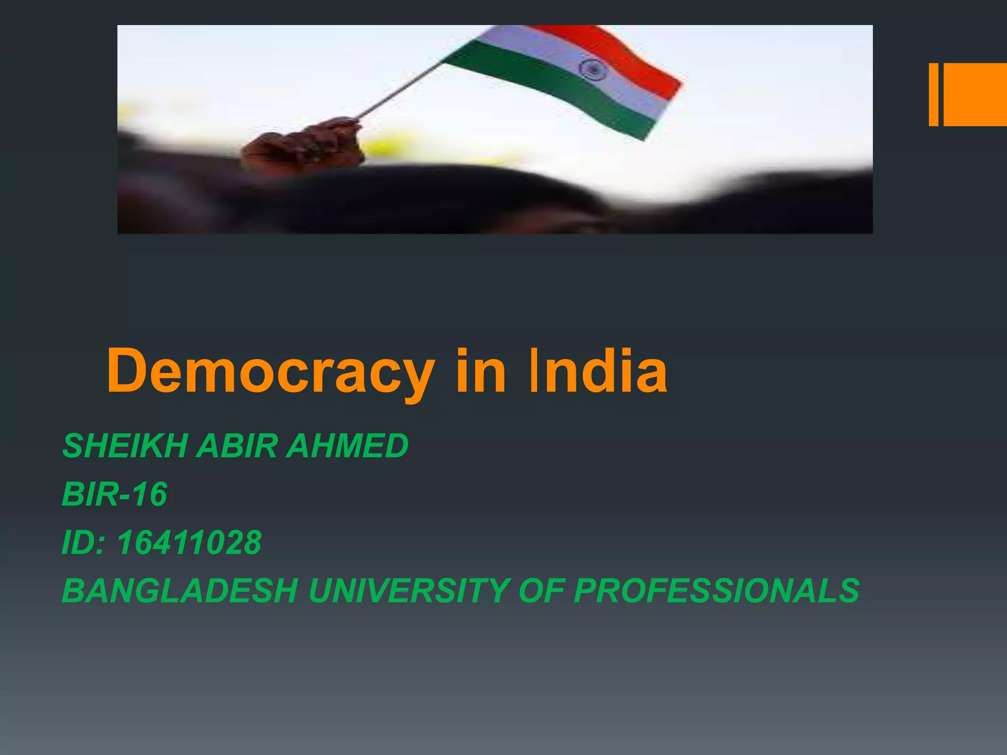 Democracy in india | PPTX