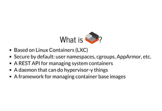 LXD: The hypervisor that isn't | PPT