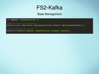 Functional streams with Kafka - A comparison between Akka-streams and FS2 | PPT