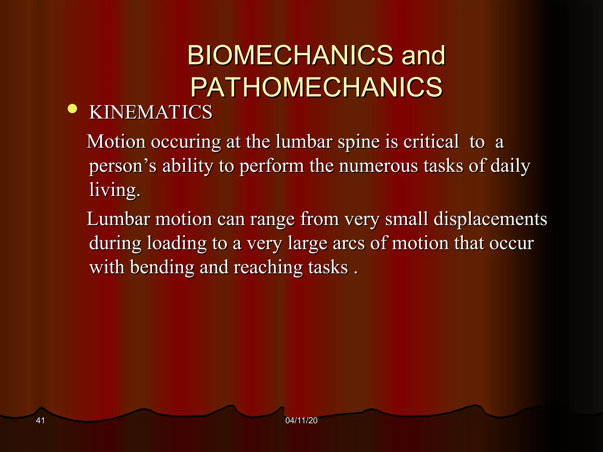 Lumbar Spnine: Anatomy, Biomechanics and Pathomechanics | PDF