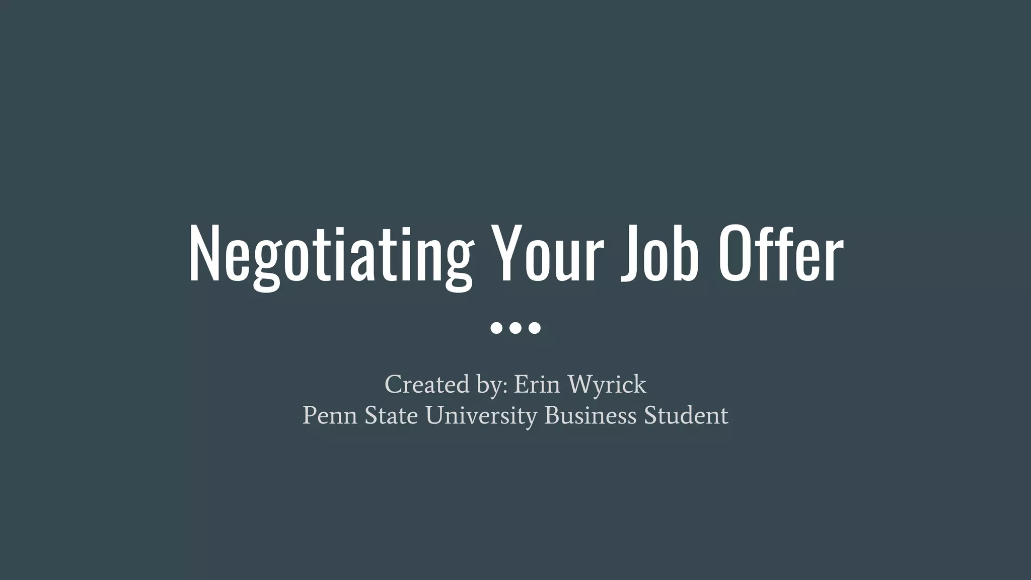 Lynda: Negotiating Your Job Offer | PPTX
