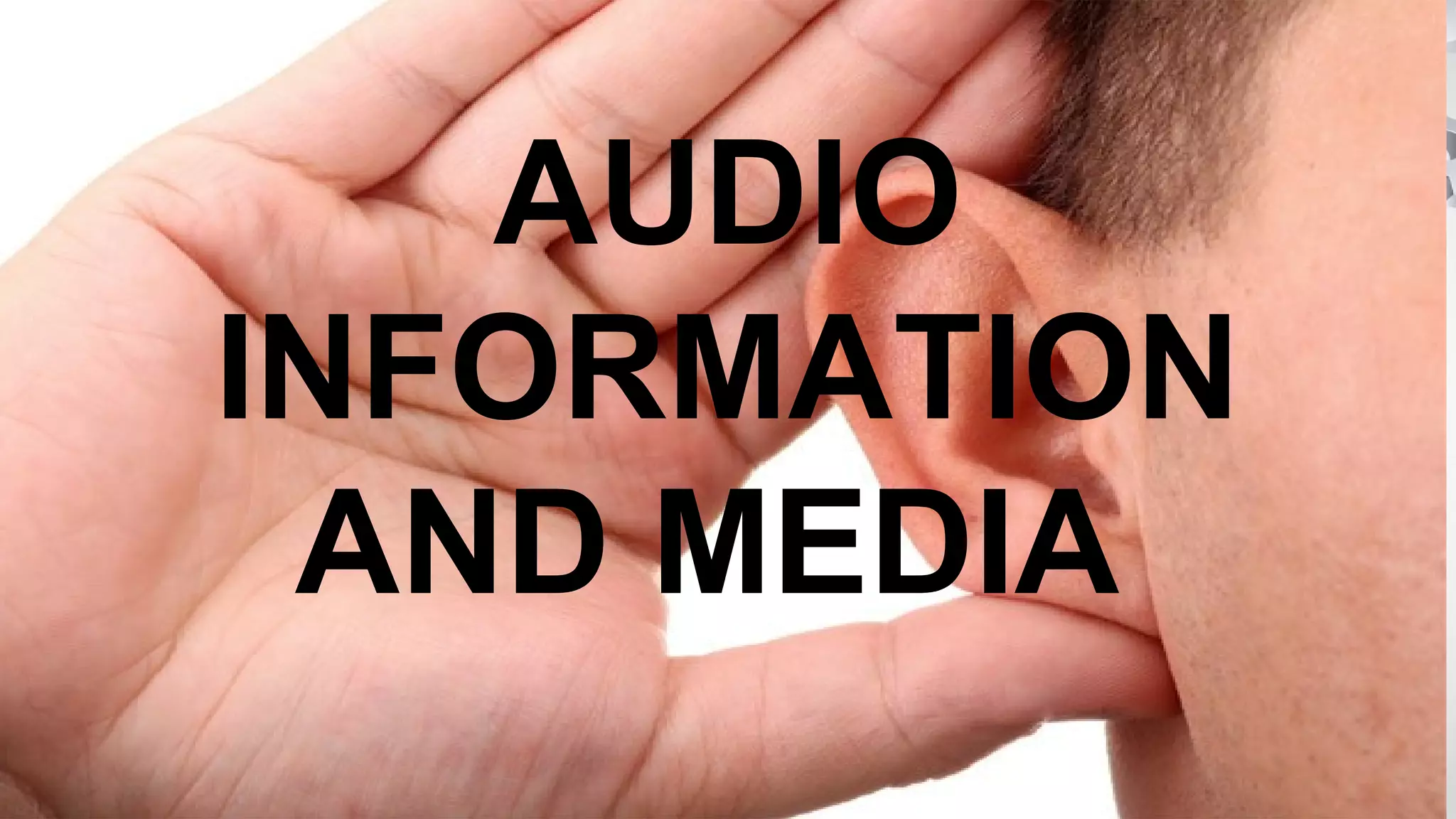 Audio Media and information | PPT